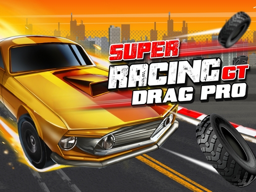 Play Super Racing GT : Drag Pro For Free Online Instantly | Pokid